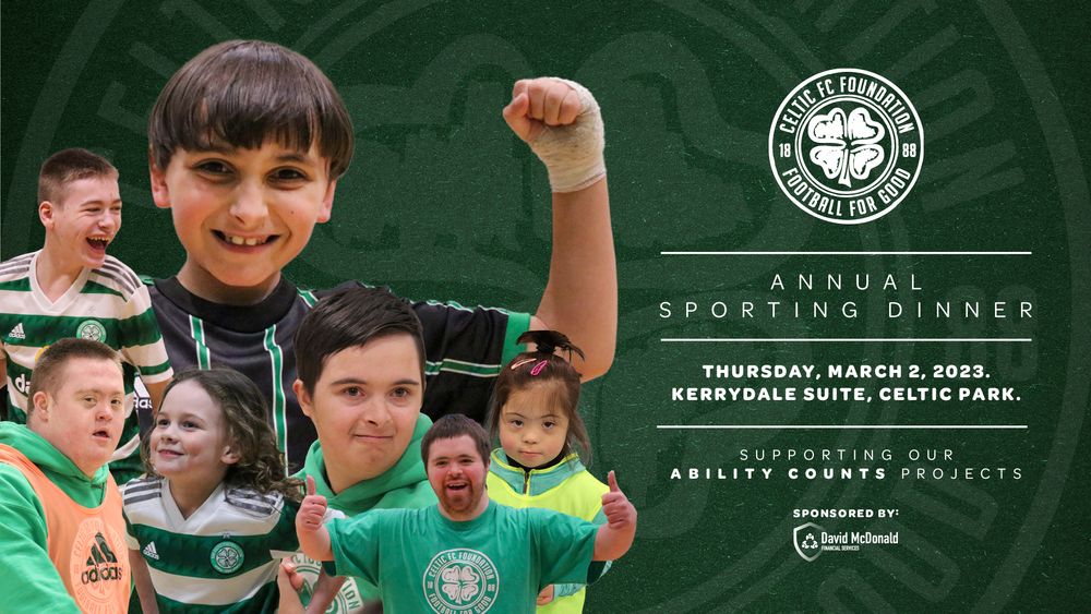 Celtic FC Foundation’s Annual Sporting Dinner Sold Out Once Again