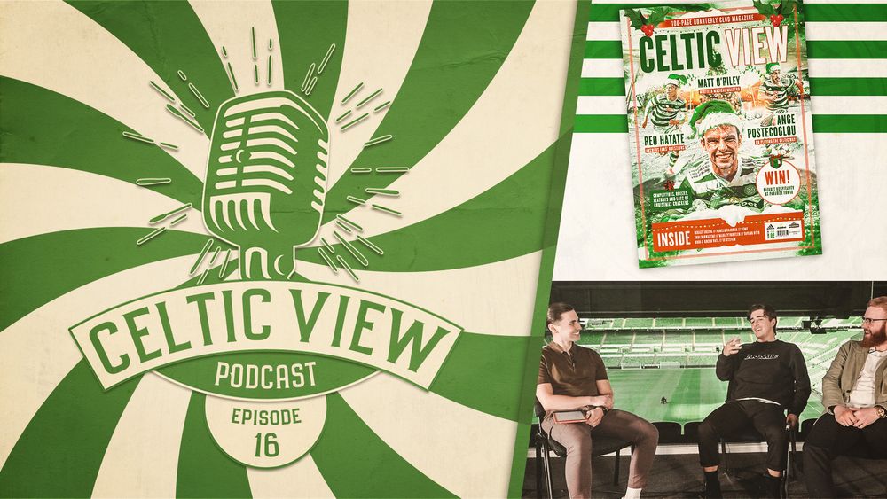 LF System join the Celtic View Podcast as new magazine comes out