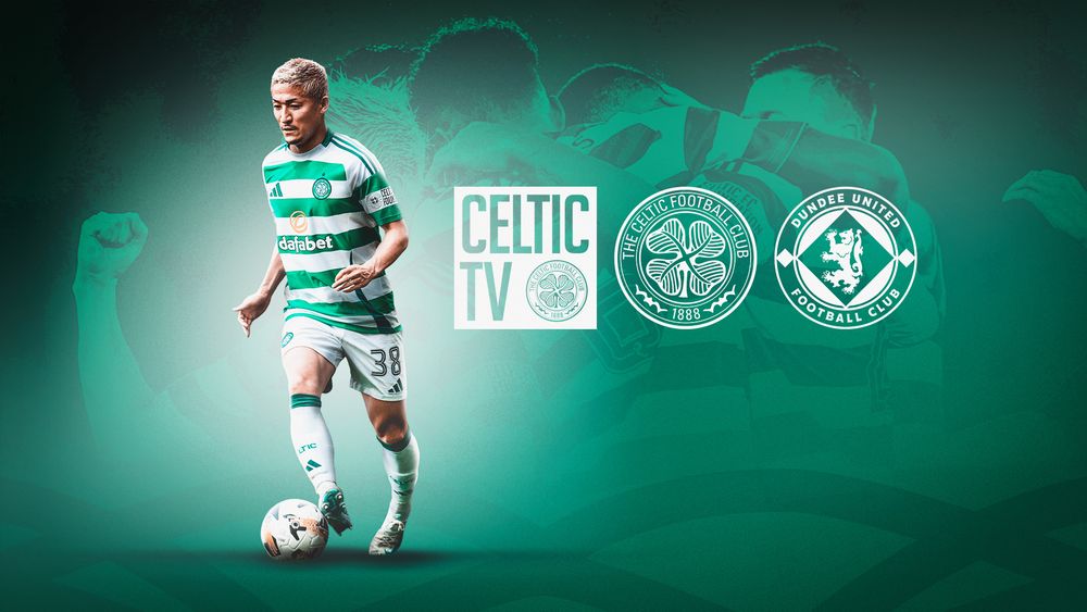 Celtic v Dundee United: 50% off PPV