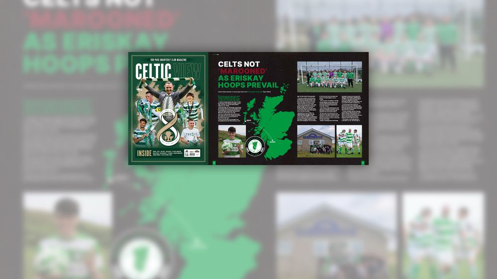 Celtic View: The story behind Eriskay's passion for Celtic