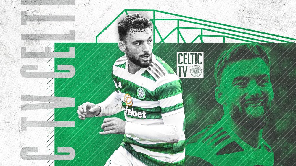 Watch Celtic v Ross County | LIVE on Celtic TV for overseas subscribers
