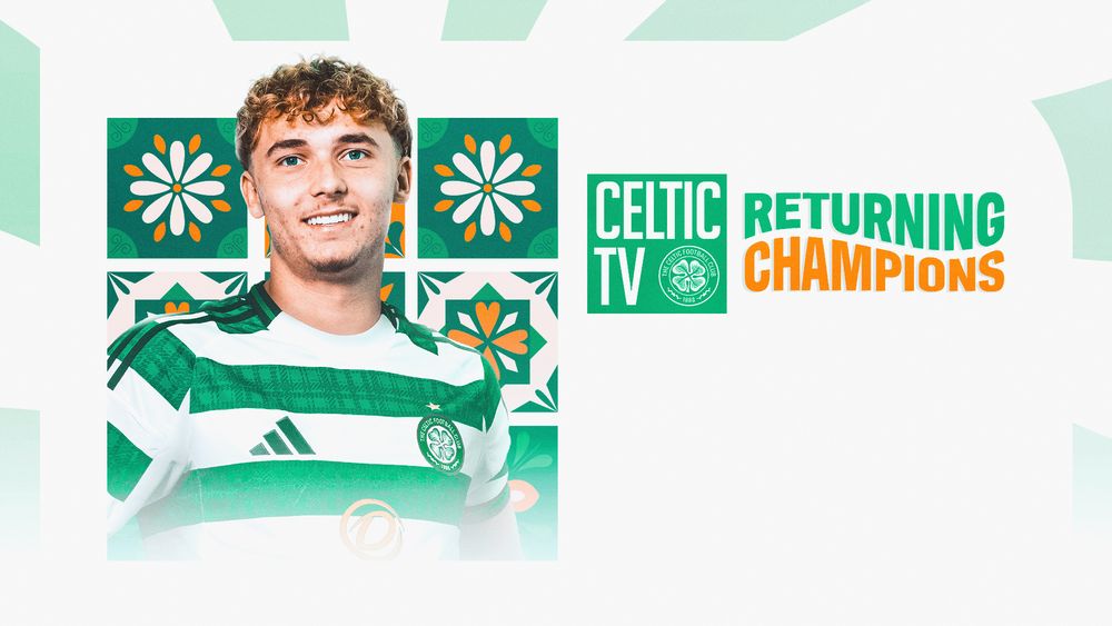 Watch Celtic v Sporting CP LIVE on Celtic TV