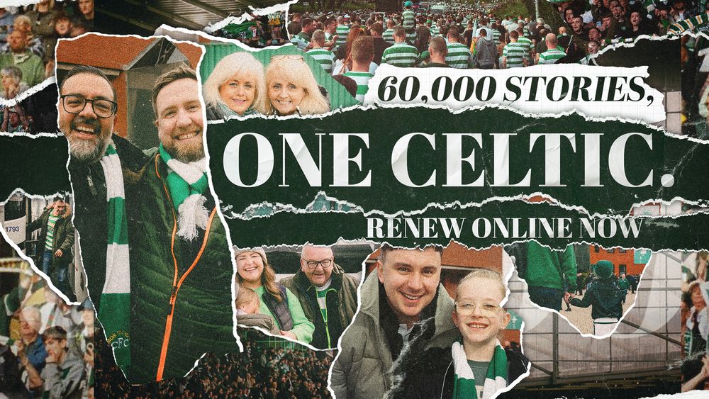60,000 Stories, One Celtic - A message from the Manager