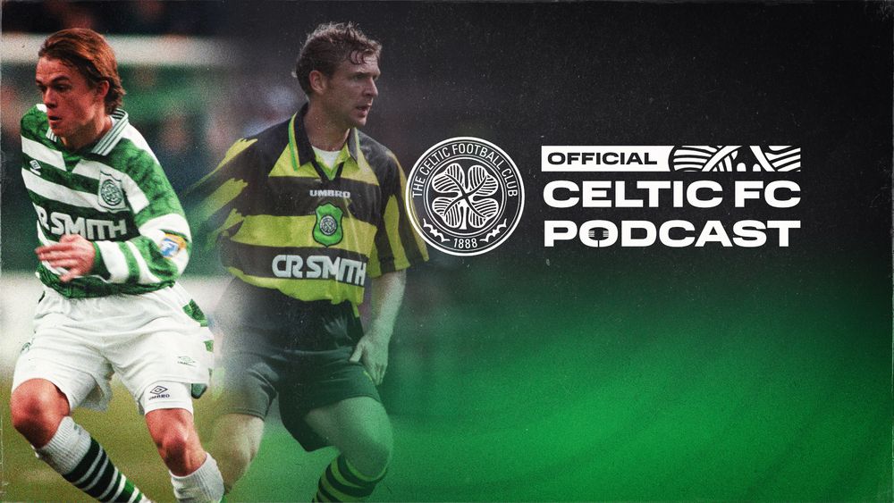 Peter Grant & Simon Donnelly on the Official Celtic FC Podcast